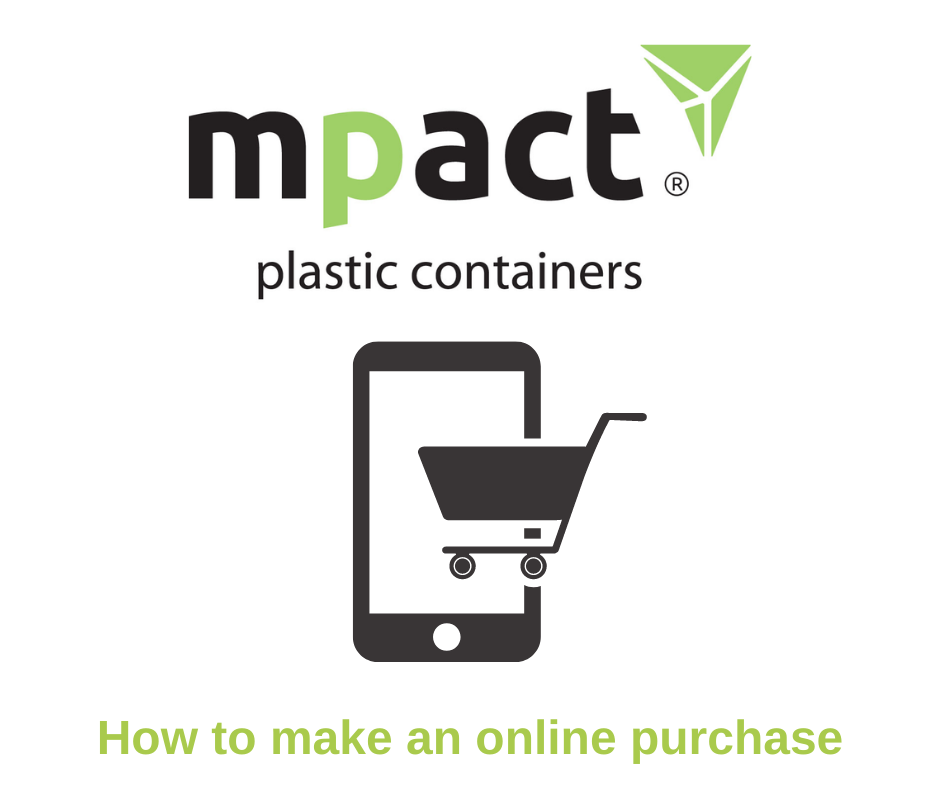 Making an Online Purchase With Mpact Plastic Containers: A Step-By-Ste ...